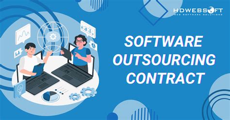 An Ultimate Guide To Software Outsourcing Contract Hdwebsoft