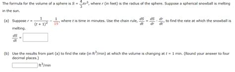 Solved The Formula For The Volume Of A Sphere Is S43πr3