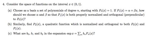 Solved 4 Consider The Space Of Functions On The Interval E