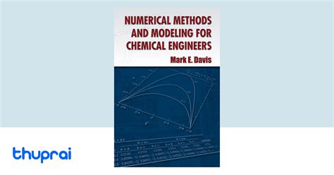 Buy Numerical Methods And Modeling For Chemical Engineers In Nepal Thuprai