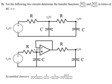 Solved For The Following Two Circuits Determine The Transfer