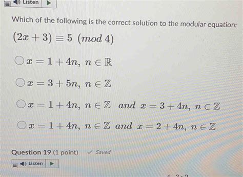 Solved Listen Which Of The Following Is The Correct Solution To The Modular Equation 2x 3