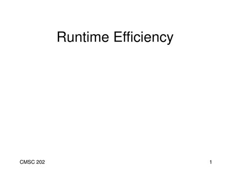 Ppt Runtime Efficiency Powerpoint Presentation Free Download Id