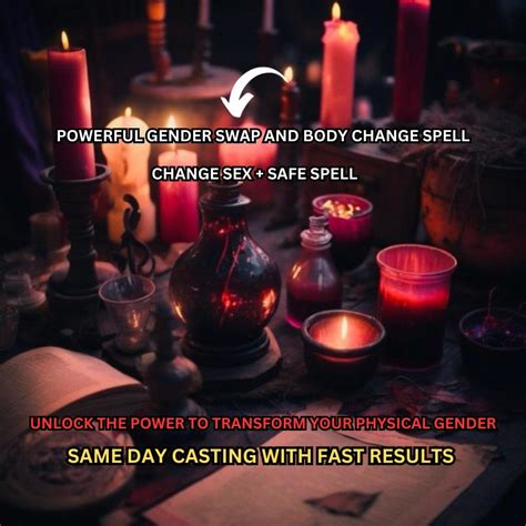 POWERFUL GENDER SWAP B0DY Change Spell Change Sex Safe Spell Fast And Rapid Result Etsy