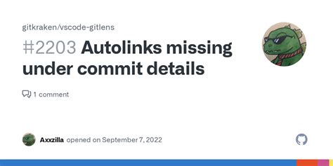 Autolinks Missing Under Commit Details · Issue 2203 · Gitkrakenvscode Gitlens · Github