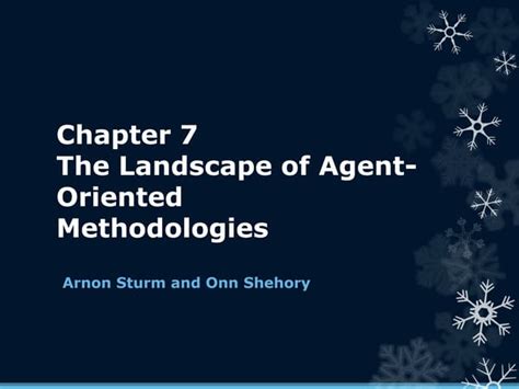 Chapter 7 Agent Oriented Software Engineering Ch7 Agent Methodology Agent Methodology Pptx