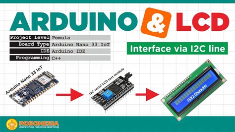 Arduino Project 3 Mengendalikan Display Lcd 16×2 Karakter Dengan Interface I2c Robonesia
