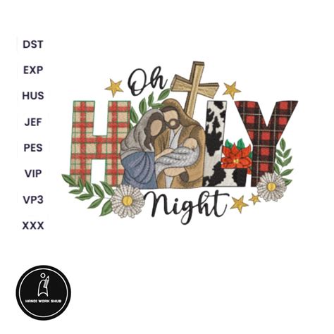 Oh Holy Night Embroidery Design Nativity Scene Machine Embroidery