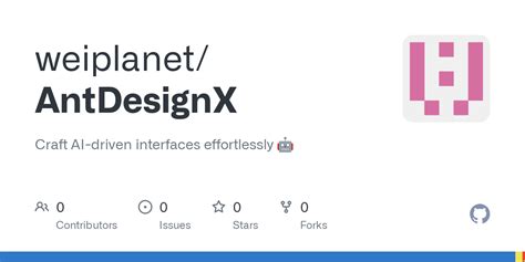 AntDesignX README Zh CN Md At Main Weiplanet AntDesignX GitHub