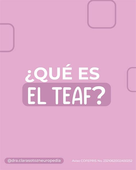 El Teaf Es Neurologo Pediatra Dra Clara E Soto Zurita