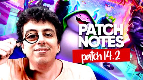 Tft Set 10 Le Patch Note 14 2 Armateam