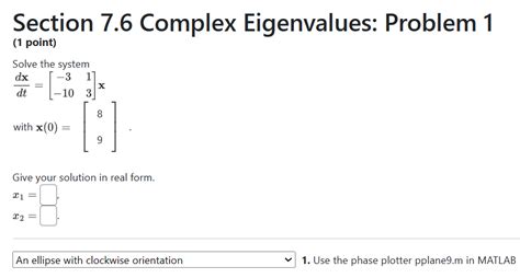 Solved Section 76 ﻿complex Eigenvalues