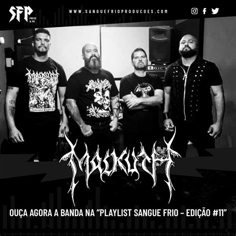 Malkuth Ouça Agora A Banda Na Playlist Sangue Frio Edição 11” Clique Aqui E Saiba Como