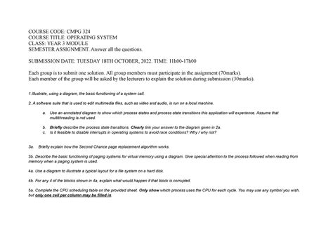 CMPG 324 2022 Semester Assignment COURSE CODE CMPG 324 COURSE TITLE OPERATING SYSTEM CLASS