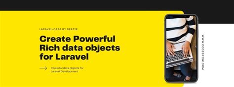 How To Create Powerful And Rich Data Objects For Laravel