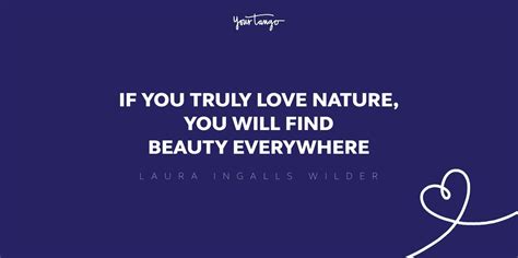 40 Inspirational Nature Quotes Celebrating Earths Beauty Yourtango