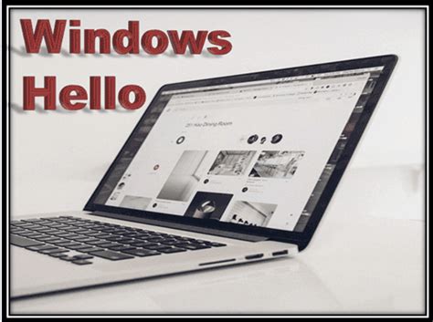 What Is Windows Hello How To Set Up Windows Hello In Windows 10