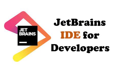 Top 6 Jetbrains Ide For Developers