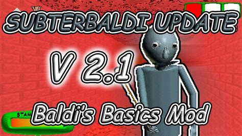 SUBTERBALDI V UPDATE Baldi S Basics Mod YouTube