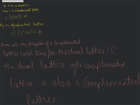 Show That Dual Of A Complemented Lattice Is Complemented Filo