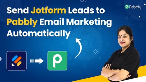 Integrate Jotform Leads With Pabbly Email Marketing Using Pabbly
