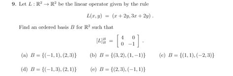 solved 9 let l r2 r2 be the linear operator given by the