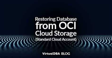 Using Oracle Rman With Oracle Cloud Infrastructure Oci Object Storage