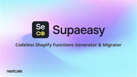 Migrate And Create Shopify Functions Upgrade Your Store Supaeasy Ai Shopify Functions