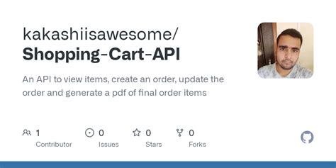 Github Kakashiisawesome Shopping Cart Api An Api To View Items Create An Order Update The