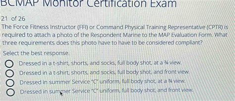 Solved Bcmap Monitor Certification Exam 21 Of 26 The Force Fitness Instructor Ffi Or Command