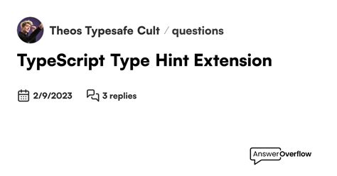 Typescript Type Hint Extension Theos Typesafe Cult