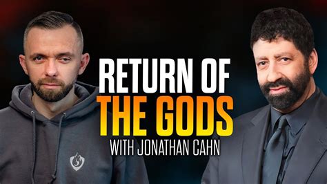 The Return Of The Ancient Gods With Jonathan Cahn