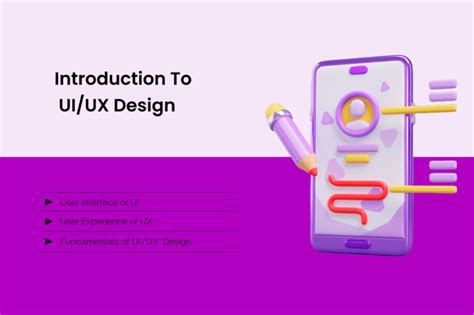 Introduction To Ui Ux Design Fundamentals And Principles