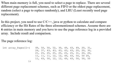 Solved When Main Memory Is Full You Need To Select A Page Chegg