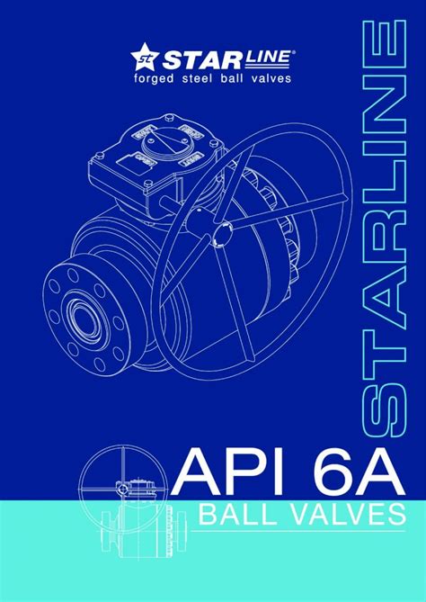 Pdf Api 6a Starline · The Api 6a Designates 2 Levels Of Testing Under The Categories Pr 1