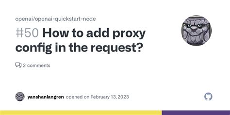 How To Add Proxy Config In The Request Issue 50 Openai Openai