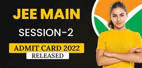 JEE Main Session Admit Card Released How To Download