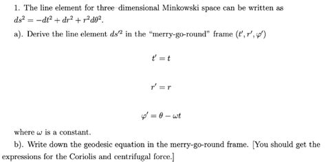 1 The Line Element For Three Dimensional Minkowski