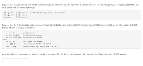 Solved Suppose That You Are Working With A Cisc Machine