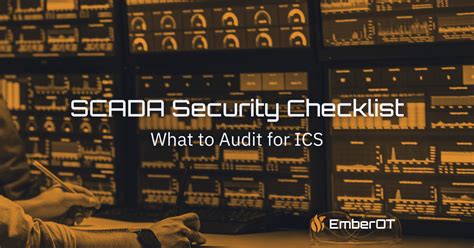 Scada Security Checklist What To Audit For Ics