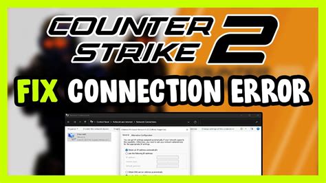 How To Fix Cs2 Connection Server Error Youtube