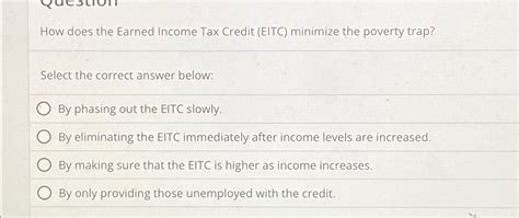 Solved How Does The Earned Income Tax Credit Eitc