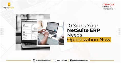 10 Signs Your Netsuite Erp Needs Optimization Now