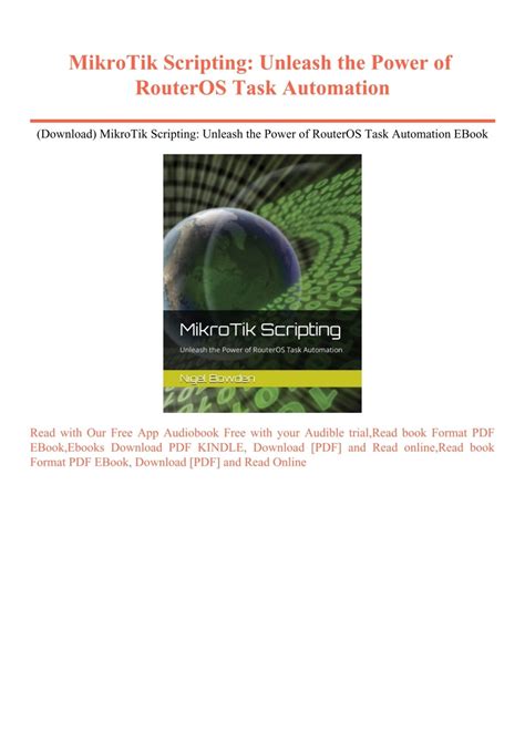 download mikrotik scripting unleash the power of routeros task automation ebook