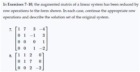 Solved In Exercises 710 The Augmented Matrix Of A Linear