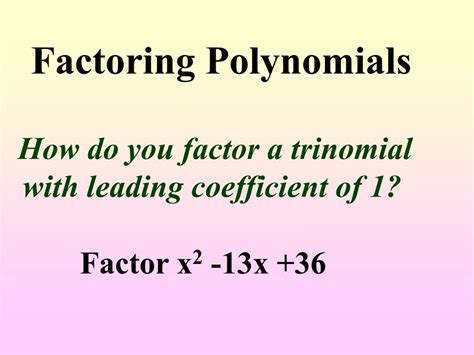 Ppt Factoring Polynomials The Diamond Method Powerpoint Presentation Id 3322352