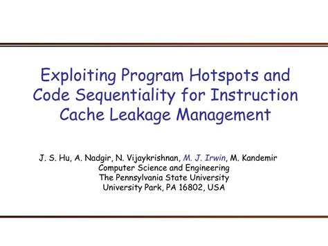 Ppt Exploiting Program Hotspots And Code Sequentiality For