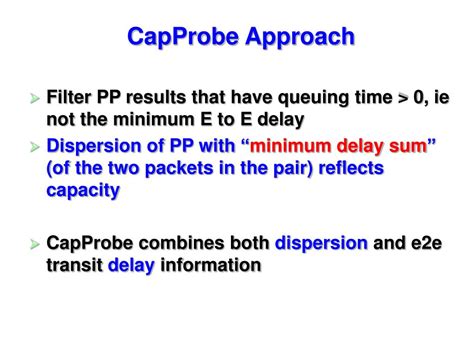 Ppt Capprobe An Efficient And Accurate Capacity Estimation Technique