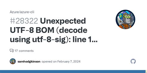 Unexpected Utf 8 Bom Decode Using Utf 8 Sig Line 1 Column 1 Char 0