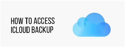 Full Guide How To Access ICloud Backup On IPhone PC Mac